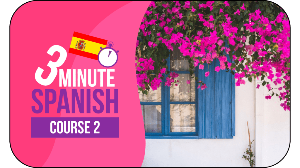 3 Minute Spanish Courses 3 Minute Languages
